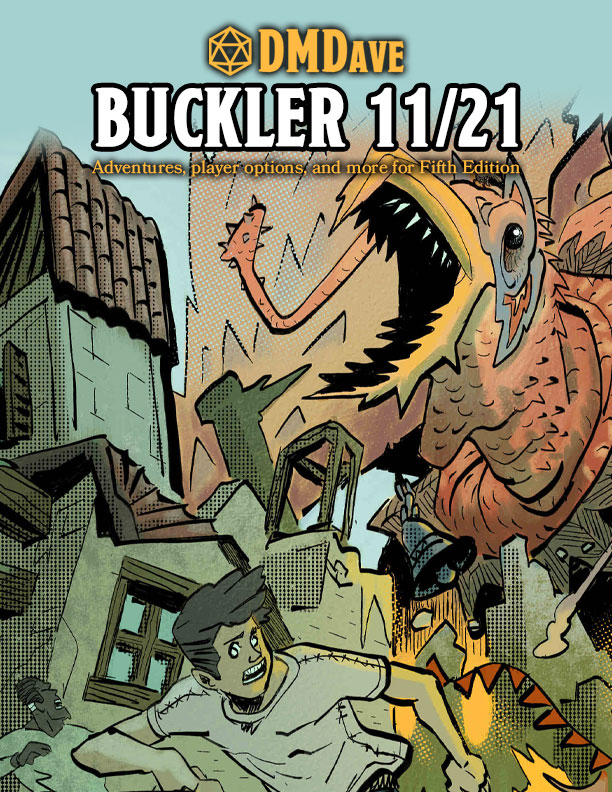 Buckler: November 2021 - DMDave | All Things Fifth Edition
